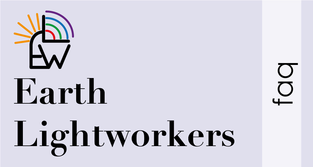 FAQ Earth Lightworkers FAQ Earth Lightworkers