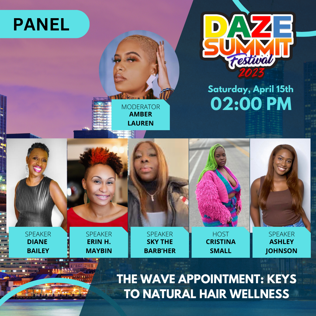 The Wave Appointment: Keys to Natural Hair Wellness Panel | Daze Summit