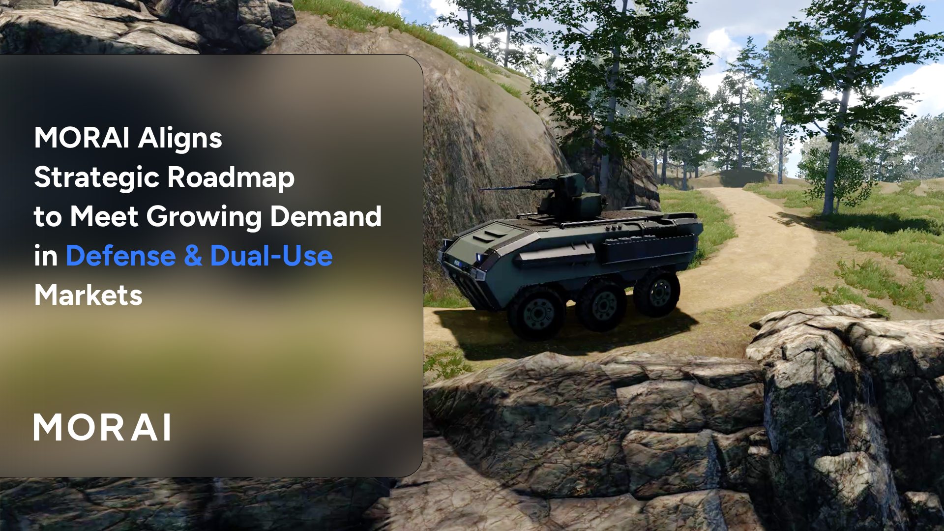 MORAI Expands Defense & Dual-Use Simulation Roadmap