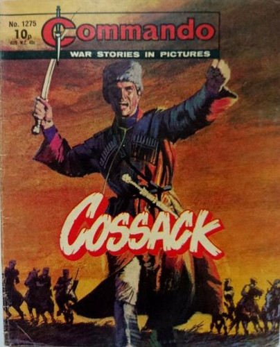 Commando Comic #1275: 'Cossack' (1978) | Tally Ho Chap