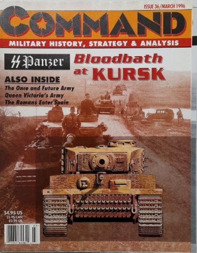 Command Magazine: Military History, Strategy & Analysis #36 (1996 ...