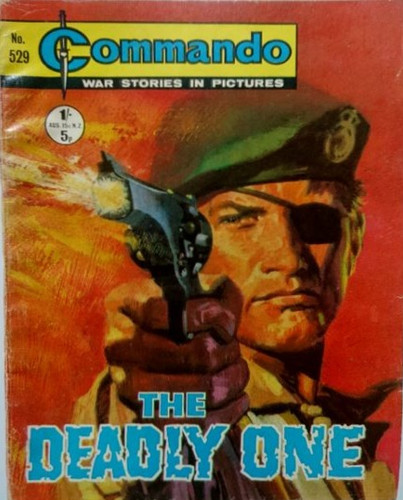 Commando Comic #529: 'The Deadly One' (1971) | Tally Ho Chap