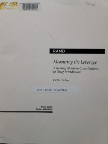 Measuring The Leverage: Assessing Military... (1993) By Carl H. Builder ...