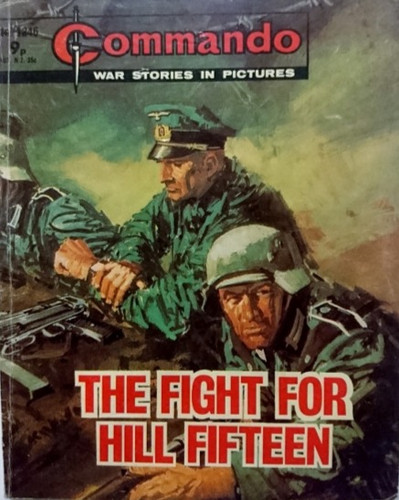 Commando Comic #1246: 'The Fight for Hill Fifteen' (1978) | Tally Ho Chap