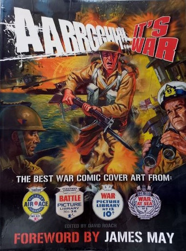 Aarrgghh!! It's War: The Best War Comic Cover Art From... (2007) By ...