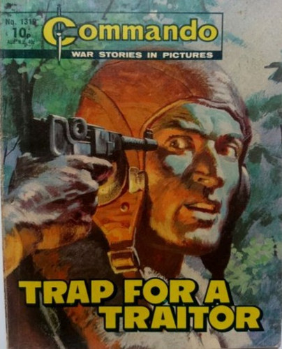 Commando Comic #1319: 'Trap For A Traitor' (1979) | Tally Ho Chap