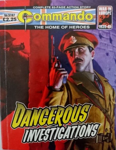 Commando Comic #5167 'Dangerous Investigations' (2018) | Tally Ho Chap