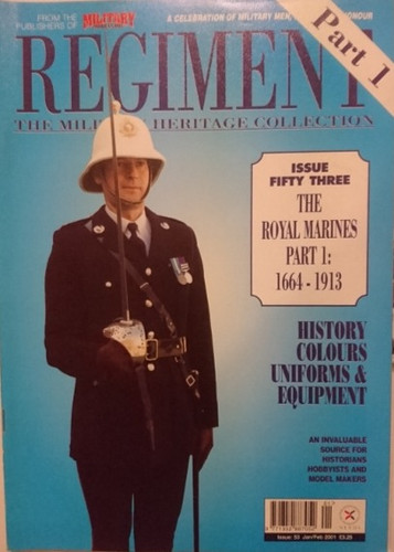 Regiments: Military Heritage Collection #53 'The Royal Marines Pt 1 ...