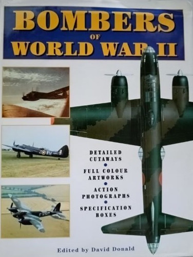 Bombers Of World War II (1998) By David Donald | Tally Ho Chap