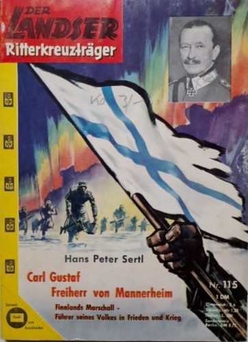 Der Landser Ritterkreuzträger #115 'Carl Gustaf Freiherr Von Mannerheim ...
