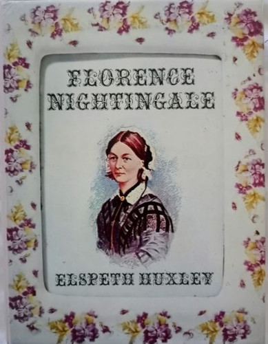 Florence Nightingale (1975) By Elizabeth Huxley | Tally Ho Chap