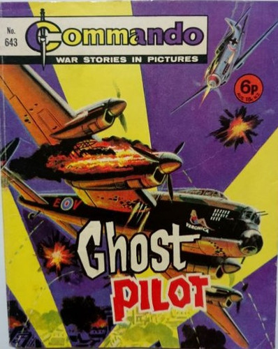 Commando Comic #643: 'Ghost Pilot' (1972) | Tally Ho Chap