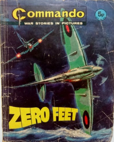 Commando Comic #543: 'Zero Feet' (1971) | Tally Ho Chap
