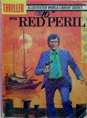 Thriller Illustrated World Library Series #60 'Red Peril' (1972 ...