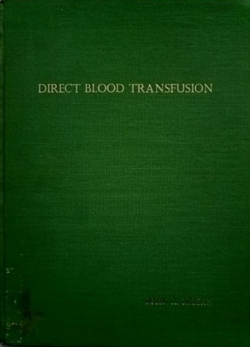 Direct Blood Transfusion (1969) By John A. McLean | Tally Ho Chap