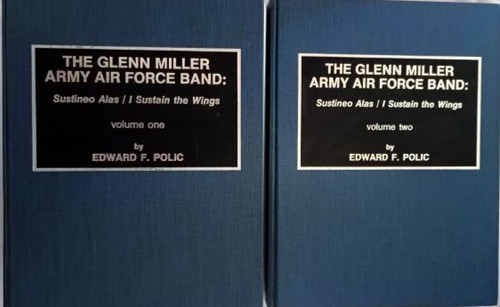 The Glenn Miller Army Air Force Band Vol. I & II (1989) By Edward F ...