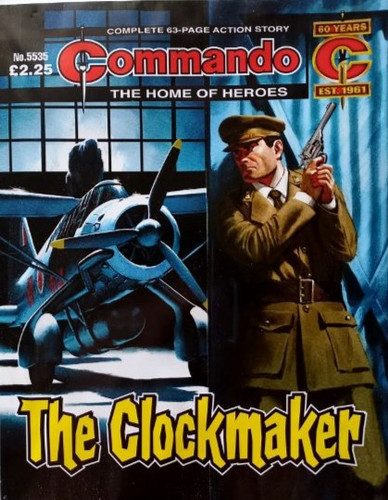 Commando Comic #5535 'The Clockmaker' (2022) | Tally Ho Chap