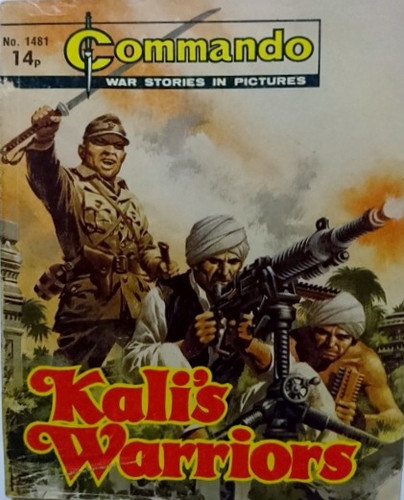 Commando Comic #1481: 'Kali's Warriors' (1981) | Tally Ho Chap