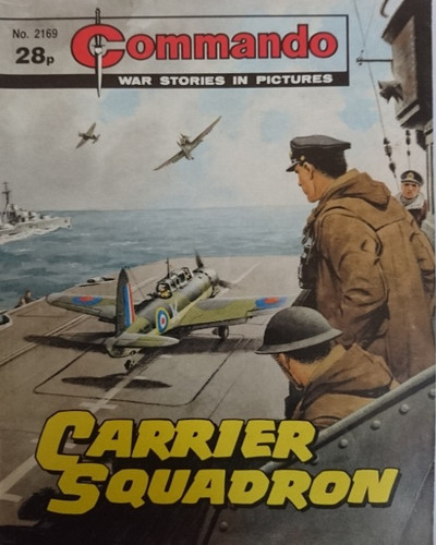 Commando Comic #2169: 'Carrier Squadron' (1988) | Tally Ho Chap