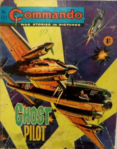Commando Comic #117: 'Ghost Pilot' (1964) | Tally Ho Chap
