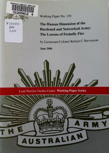 The Australian Army Working Paper #130: The Human Dimension Of The ...