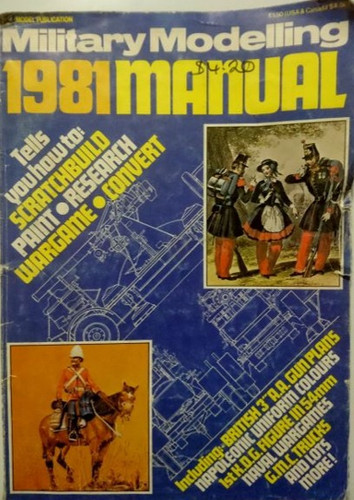 Military Modelling 1981 Manual Magazine (1981) | Tally Ho Chap