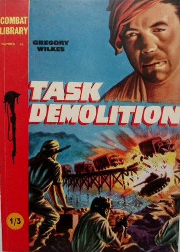 Combat Library Companion Novel #16 'Task Demolition' (1959) By Gregory ...