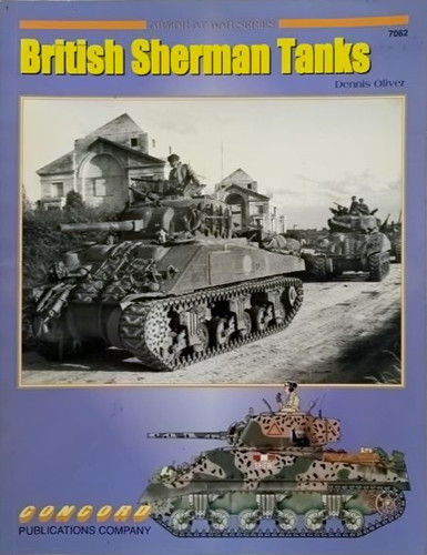 Concord #7062: British Sherman Tanks- Armor At War (2006) By Dennis ...