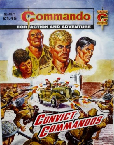 Commando Comic #4371 'Convict Commandos' (2011) | Tally Ho Chap