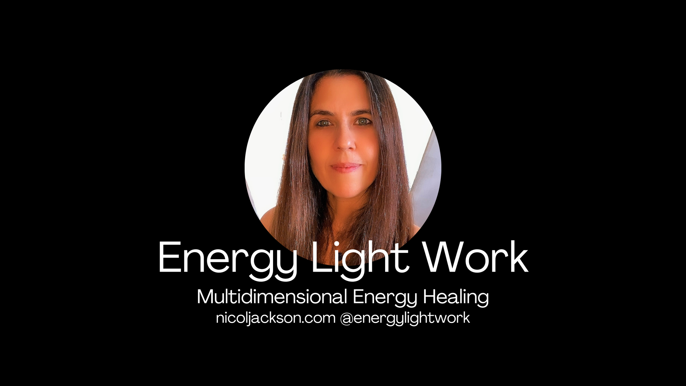 Work with Me | Nicol Jackson Energy Channel, Intuitive Healer ...