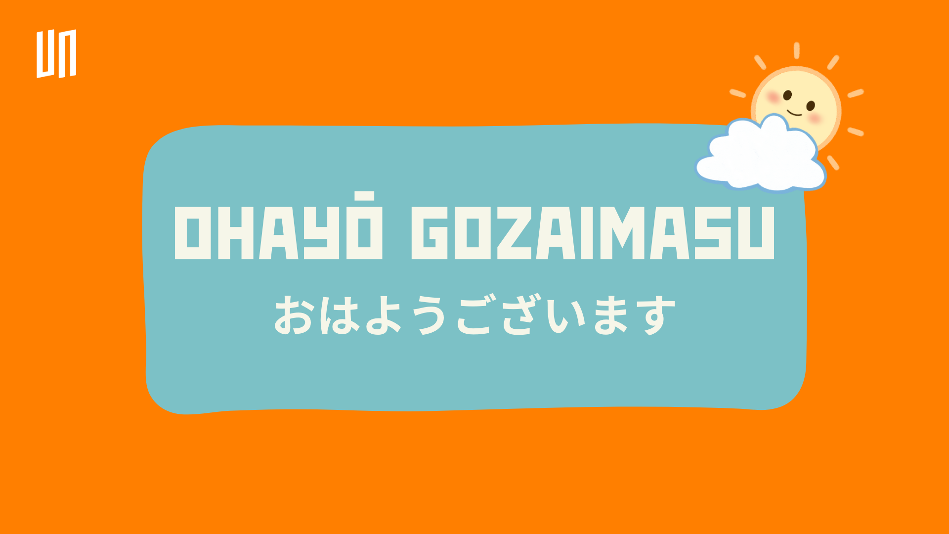 Learn with Unhoop: Japanese Greetings!