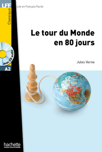 LE TOUR DU MONDE EN 80 JOURS (+AUDIO) | hachette-japon