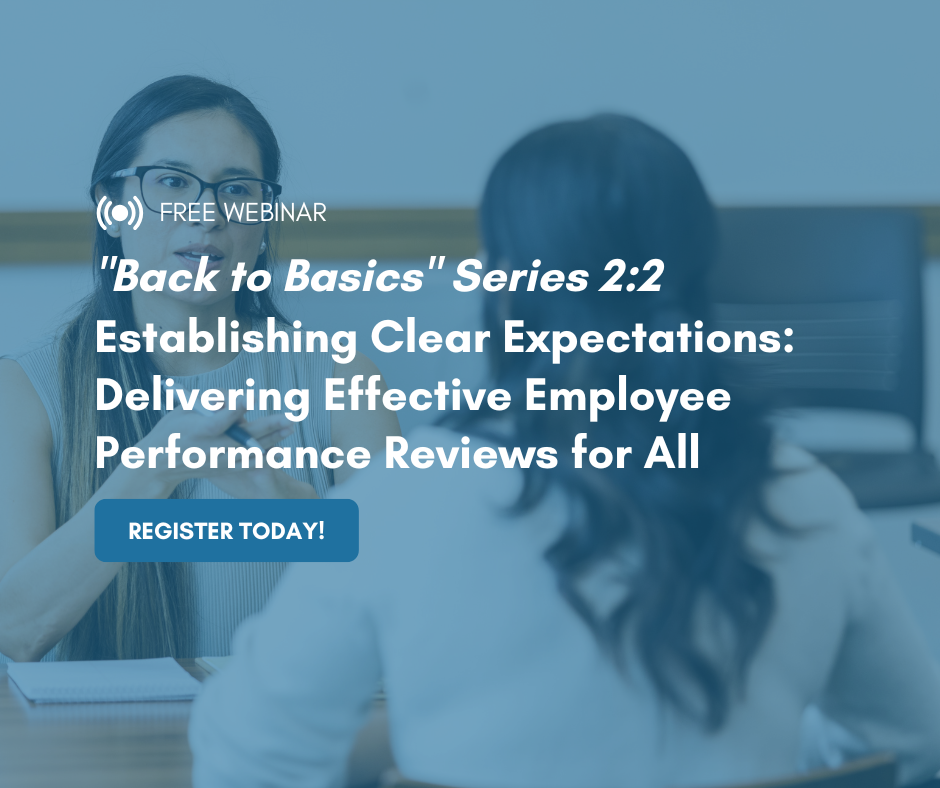 Webinar: Establishing Clear Expectations: Delivering Effective Employee ...