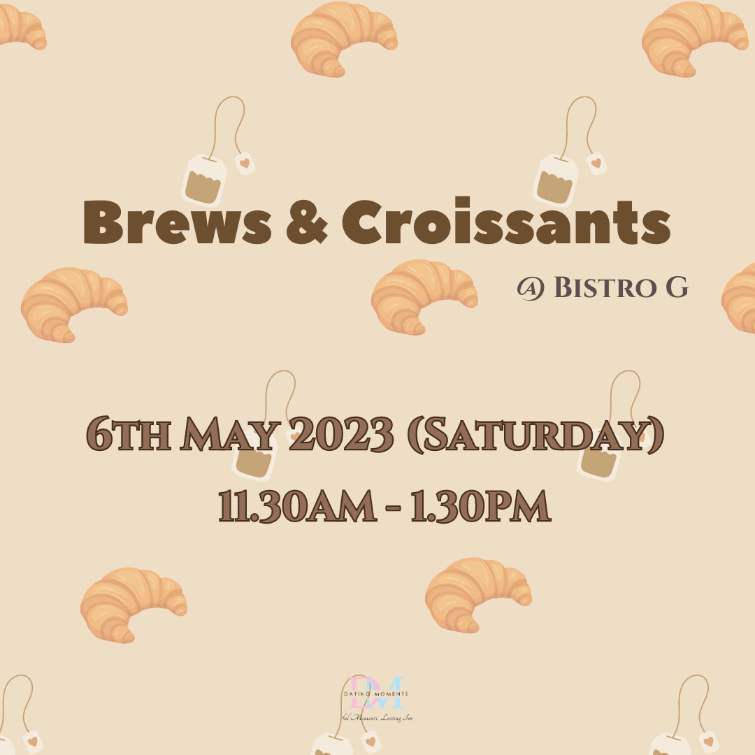 Brews & Croissants | Dating Moments