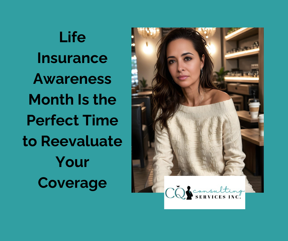 Life Insurance Awareness Month Is the Perfect Time to Reevaluate Your ...