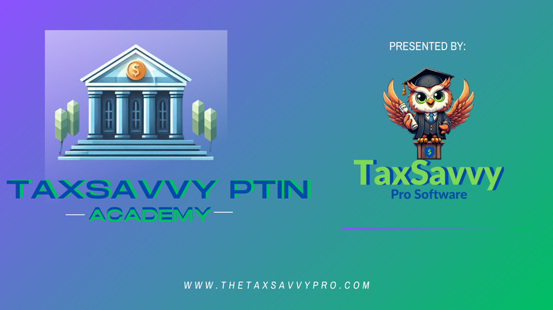 TaxSavvy Academy | TaxSavvy Pro