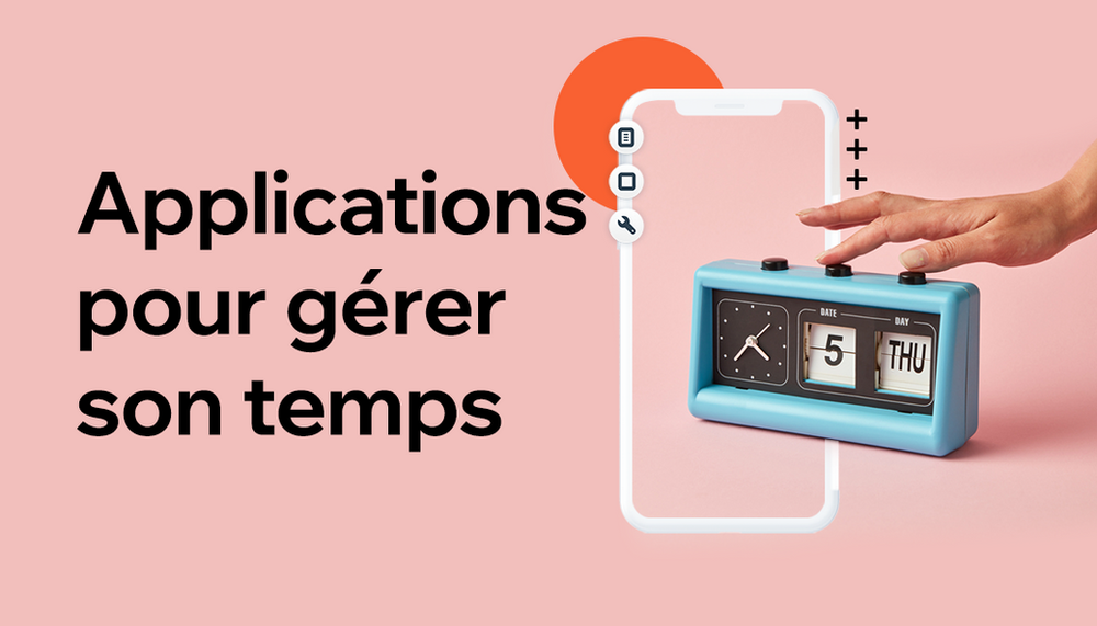 20 Applications Pour Mieux Gérer Son Temps