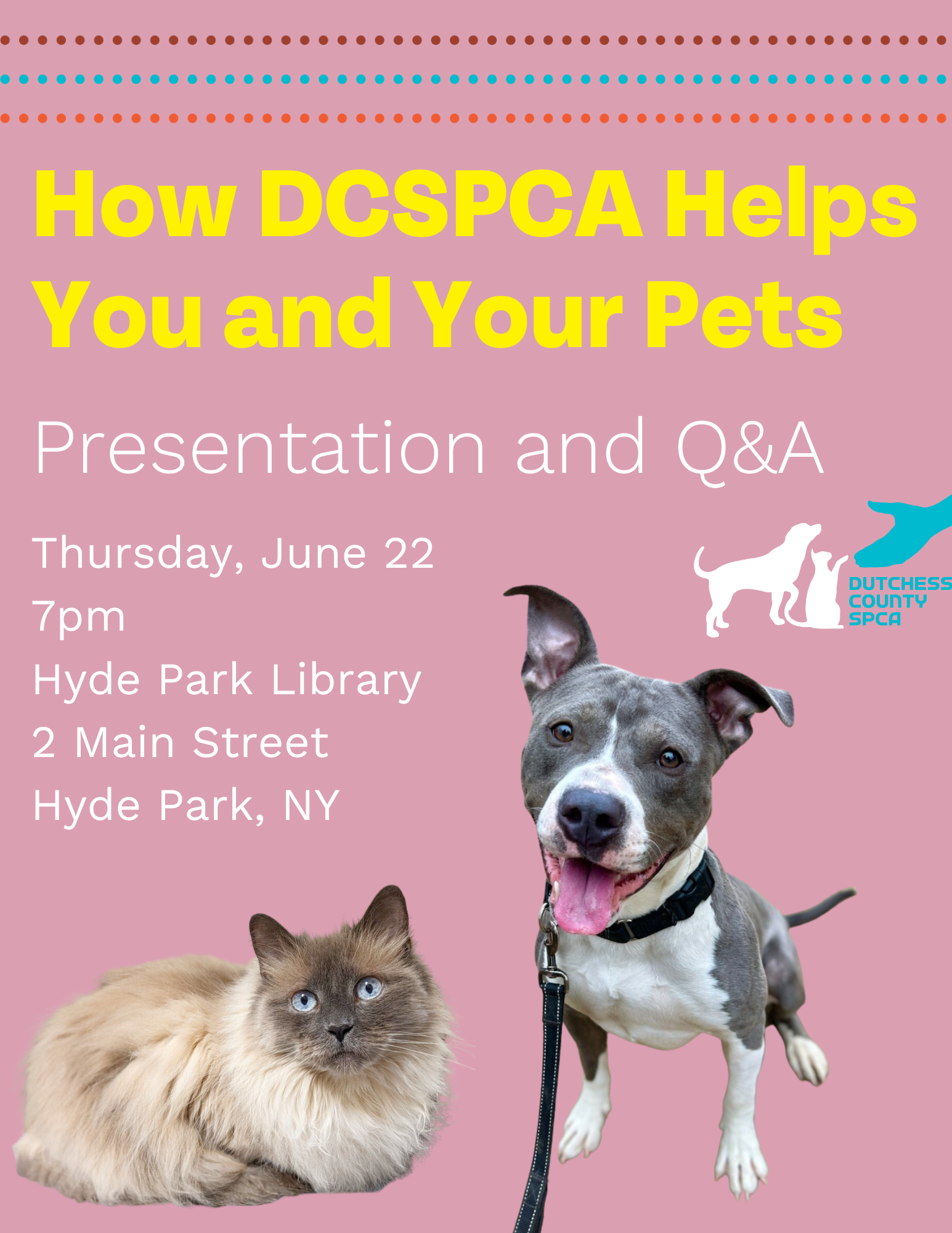 How DCSPCA Helps You and Your Pets at the Hyde Park Library | Dutchess ...