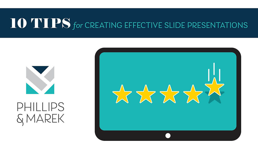 10 Tips for Creating Effective Slide Presentations