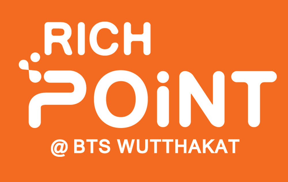RIch Point @ BTS wutthakard