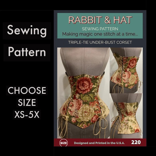 220 Triple-Tie Under Bust Corset | Rabbit & Hat Pattern