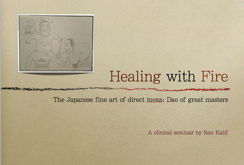 Healing with Fire part 1 - טכניקות ריפוי במוקסה ישירה יפנית | Ran Kalif