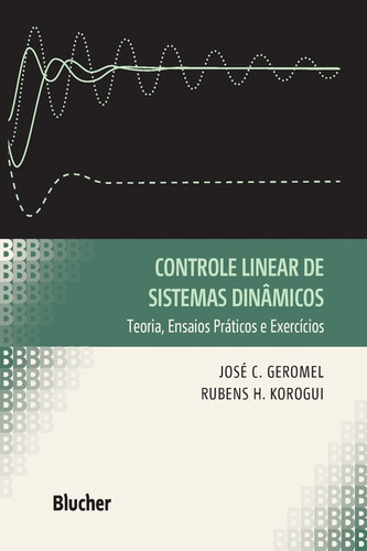Controle linear de sistemas dinâmicos | Drive de Estudos
