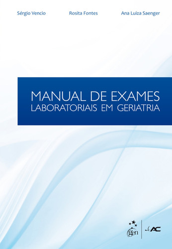 Manual de Exames Laboratoriais em Geriatria | Drive de Estudos