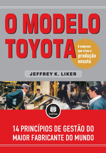 O Modelo Toyota | Drive de Estudos