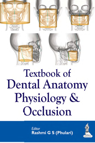 Textbook of Dental Anatomy, Physiology & Occlusion | Drive de Estudos