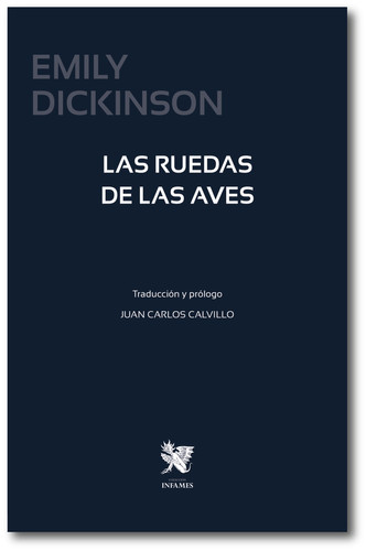 Las Ruedas de las Aves - Emily Dickinson | Aquelarre Ediciones