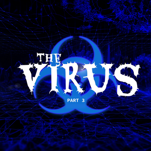 The Virus Part 3 | giantvid