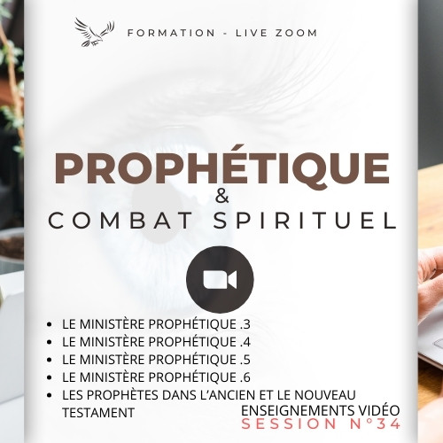 34. Formation prophétique et combat spirituel | HM TRANSFORMATION