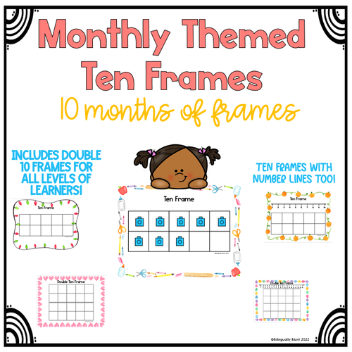 Monthly Themed Ten Frames | Bilingually Blunt